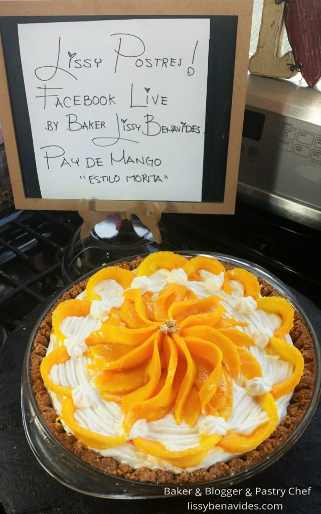 Receta de Pay de Mango estilo Morita, VideoClase en Facebook Live ...